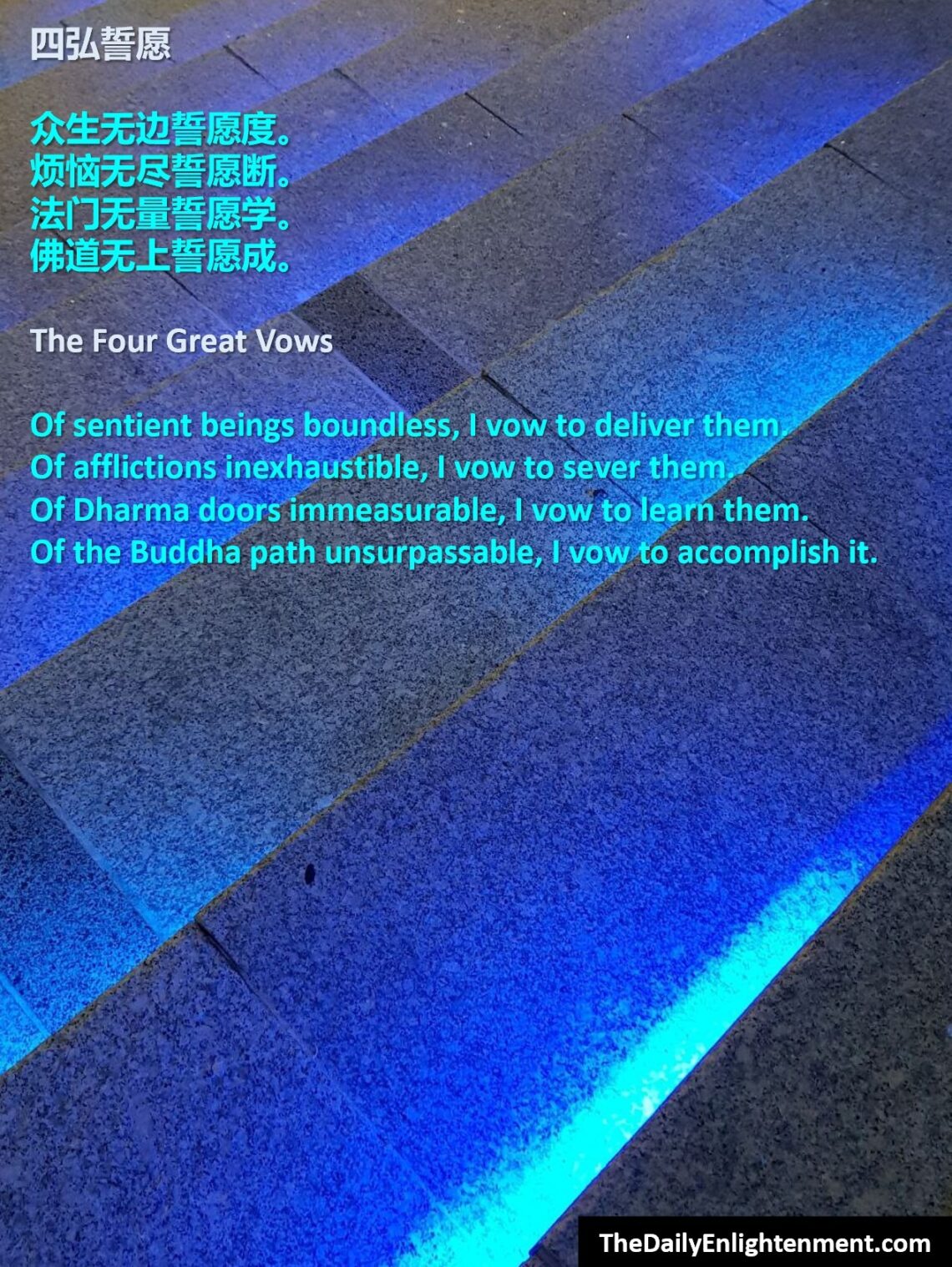 The Four Great Vows 四弘誓愿 – The Daily Enlightenment